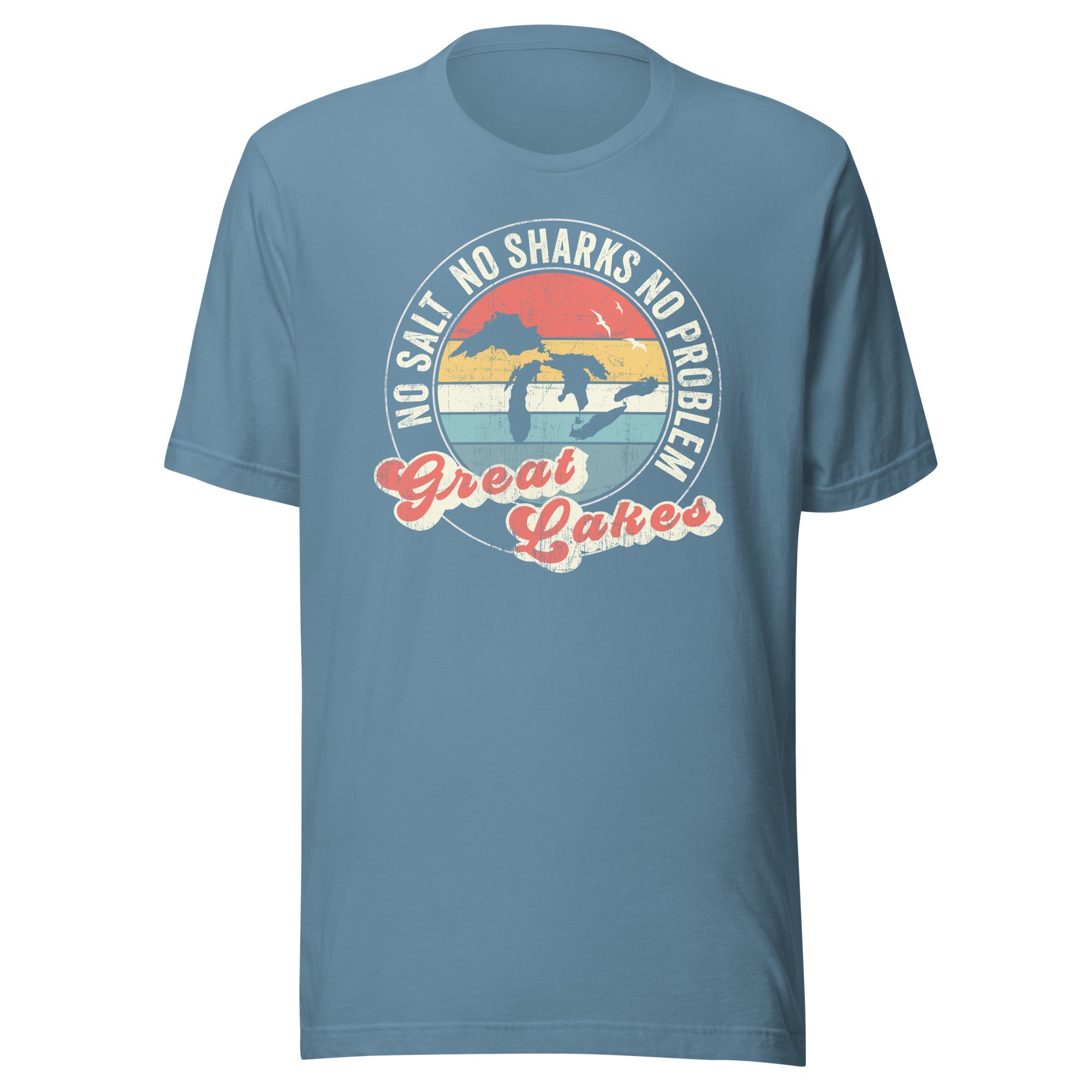 No Salt No Sharks No Problem Great Lakes – Captain Woody's Shirts